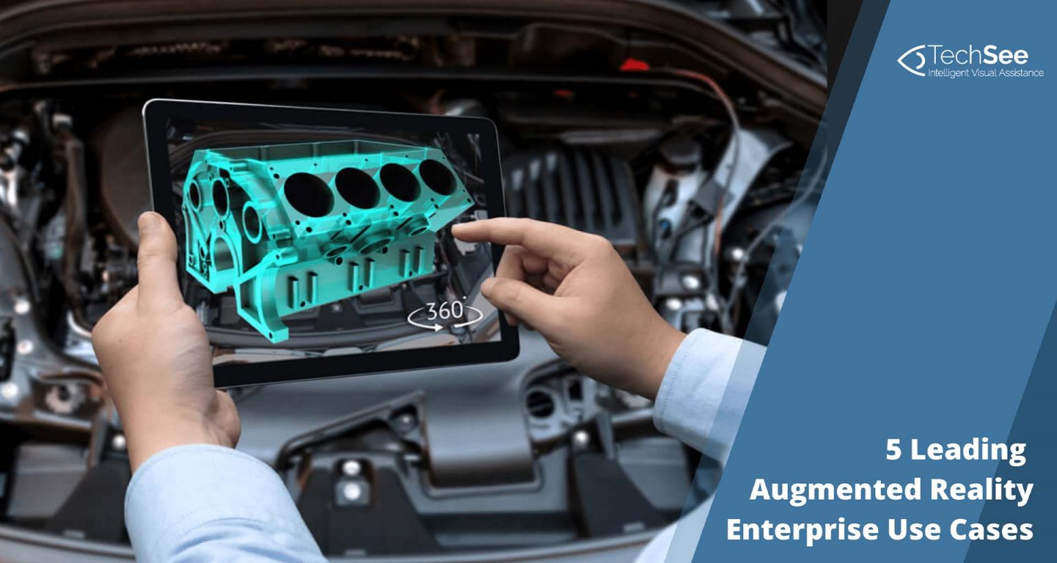 Why Do Enterprises Need Augmented Reality? 5 Use Cases | TechSee