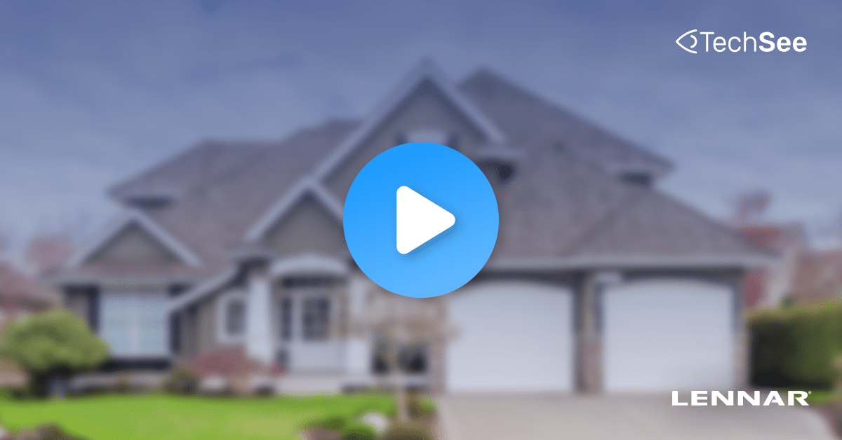Lennar Improves Technician Productivity | TechSee