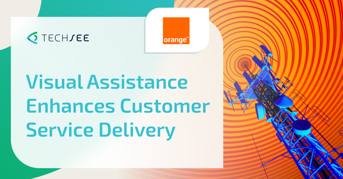 Supporting New Services Rollout with Visual Assistance | TechSee