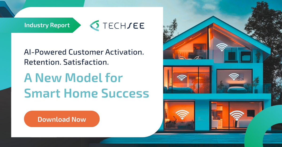 A New Model for Smart Home Success | TechSee